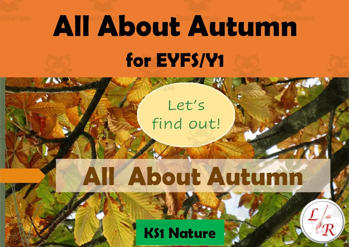 All about Autumn for EYFS and KS1 PowerPoint by Teach Simple