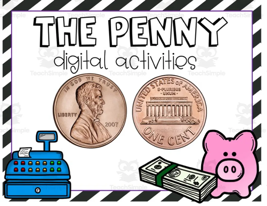 All About The Penny Digital Activities by Teach Simple