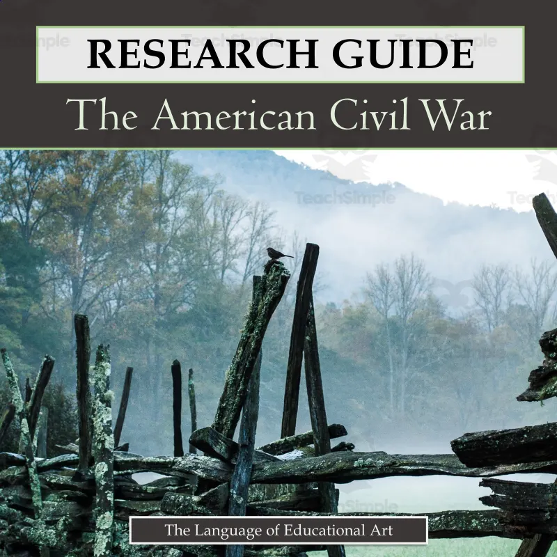 American Civil War Essay Research Guide by Teach Simple