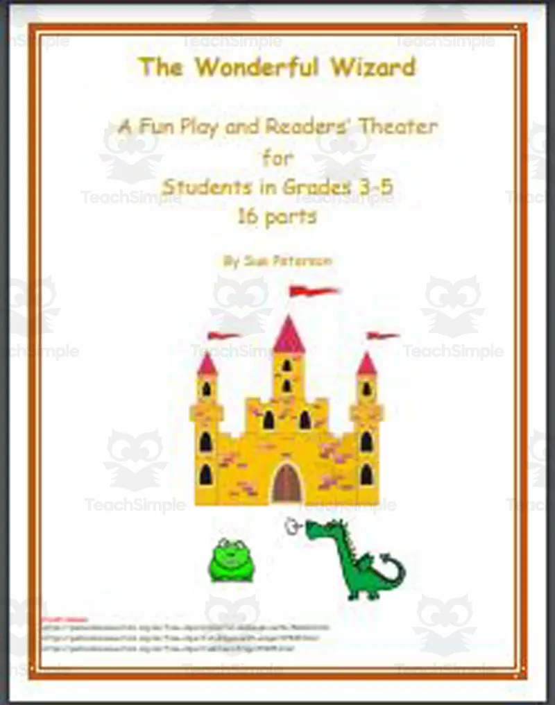 An Elementary School Play: The Wonderful Wizard by Teach Simple