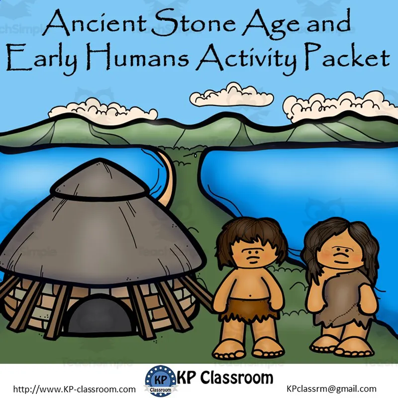 Ancient Stone Age and Early Human Activity Packet by Teach Simple