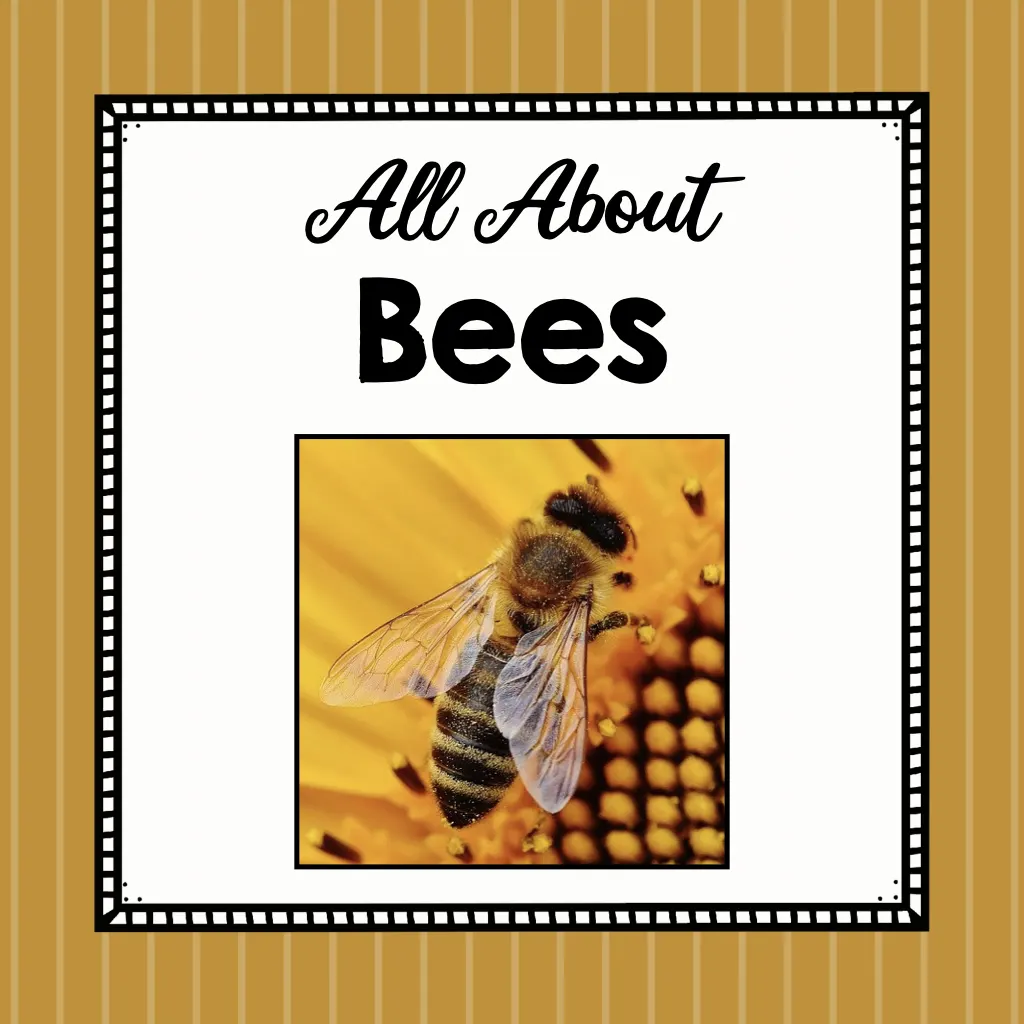 Animal Science Unit | All About Bees | Learning about Animals by Teach ...
