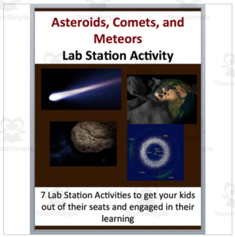 Asteroids, Comets and Meteors - 7 Lab Station Activities by Teach Simple