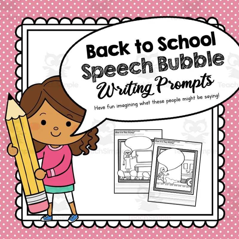 Back to School Speech Bubble Writing Prompts | Creative Writing by ...
