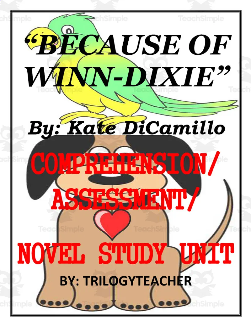 Because of Winn Dixie Novel Study Unit by Teach Simple