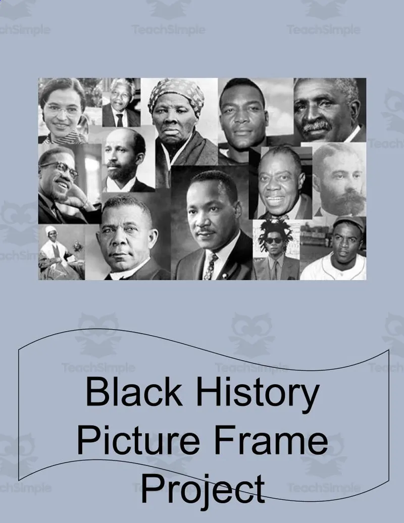 Black History Project Picture Frame Collage by Teach Simple