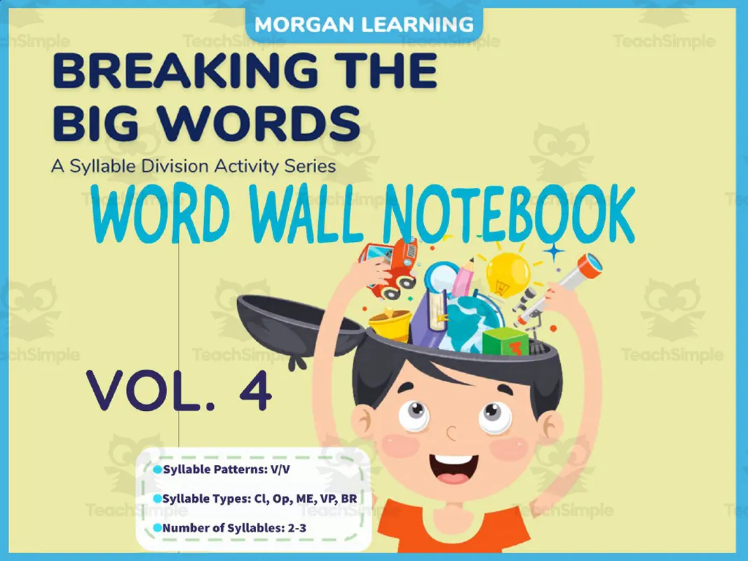 Breaking the Big Words | Word Wall Student Notebook Volume 4 by Teach ...