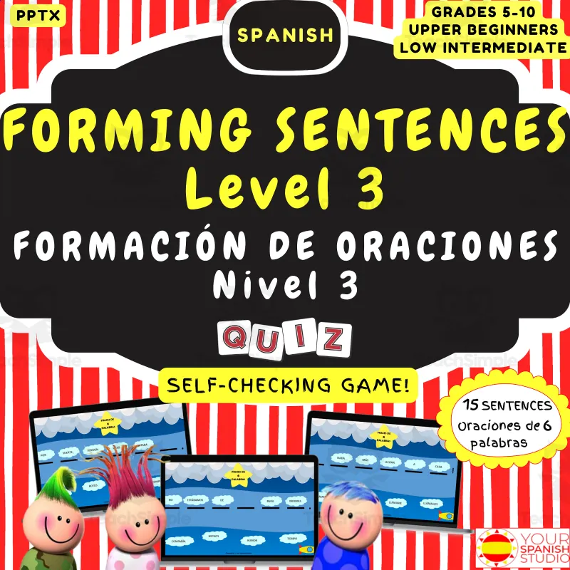 Build correct Spanish sentences Level 3 no prep digital game by Teach ...
