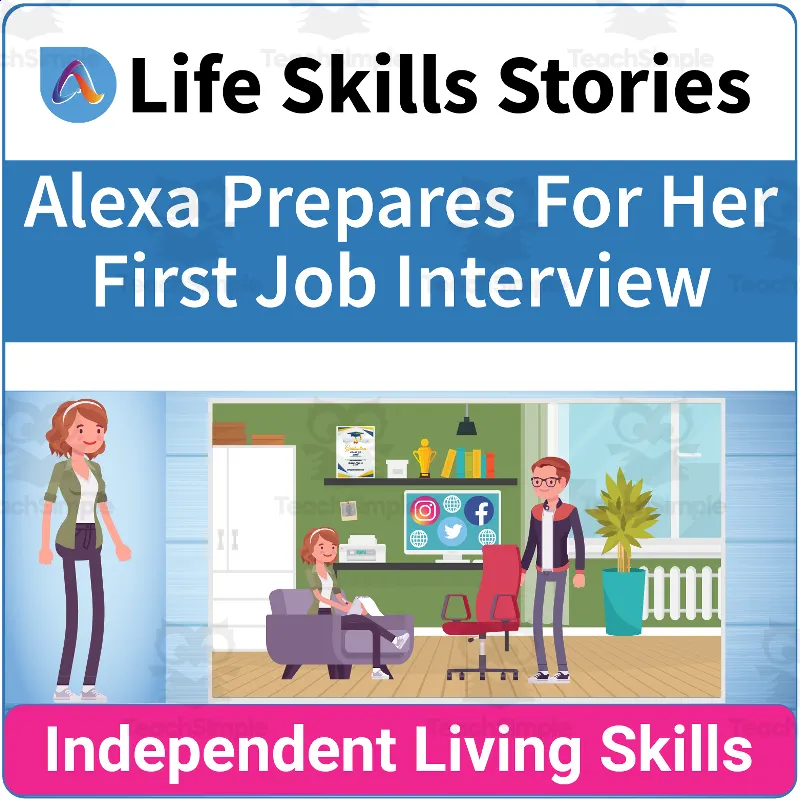 Career Readiness Skills: Alexa Prepares for Her First Job Interview by ...