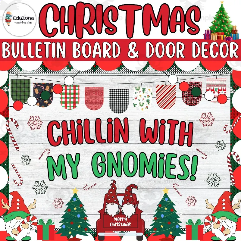 Chillin With My Gnomies!: Christmas Bulletin Board & Door Decor kit by ...