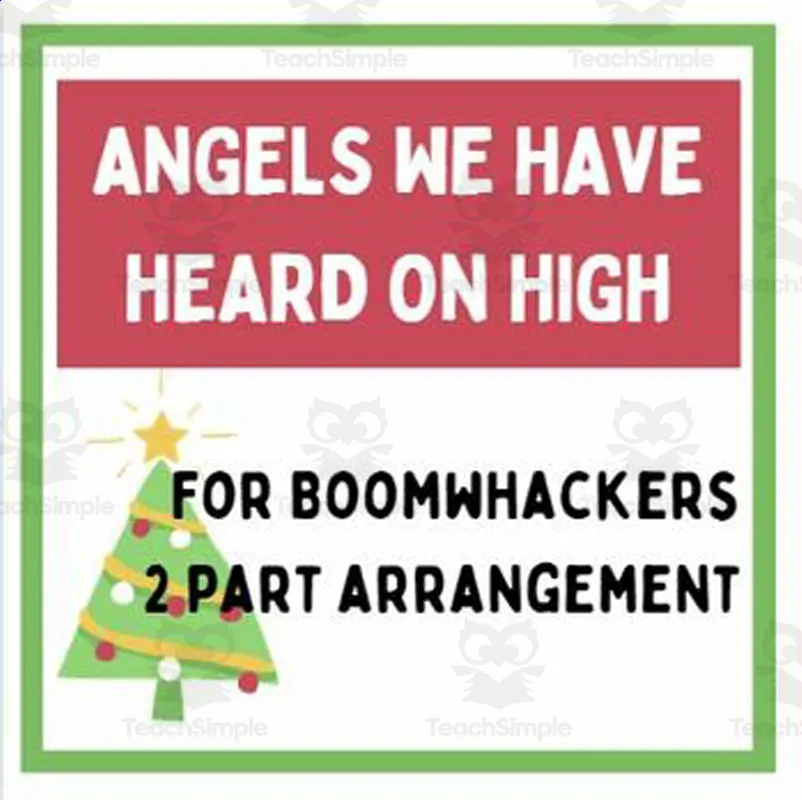 Christmas Carols for Boomwhackers® Angels We Have Heard on High by ...