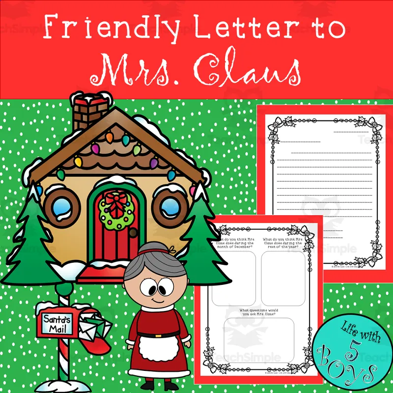 Christmas Writing A Friendly Letter to Mrs. Claus by Teach Simple