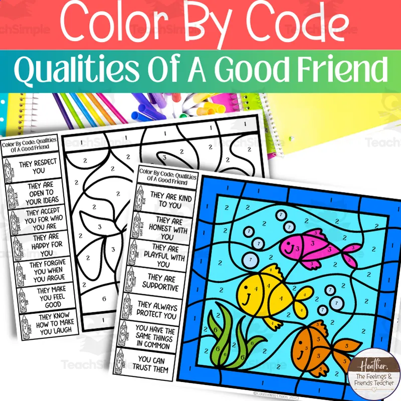 Color By Code | Qualities Of A Good Friend Color By Number Activity Pa ...