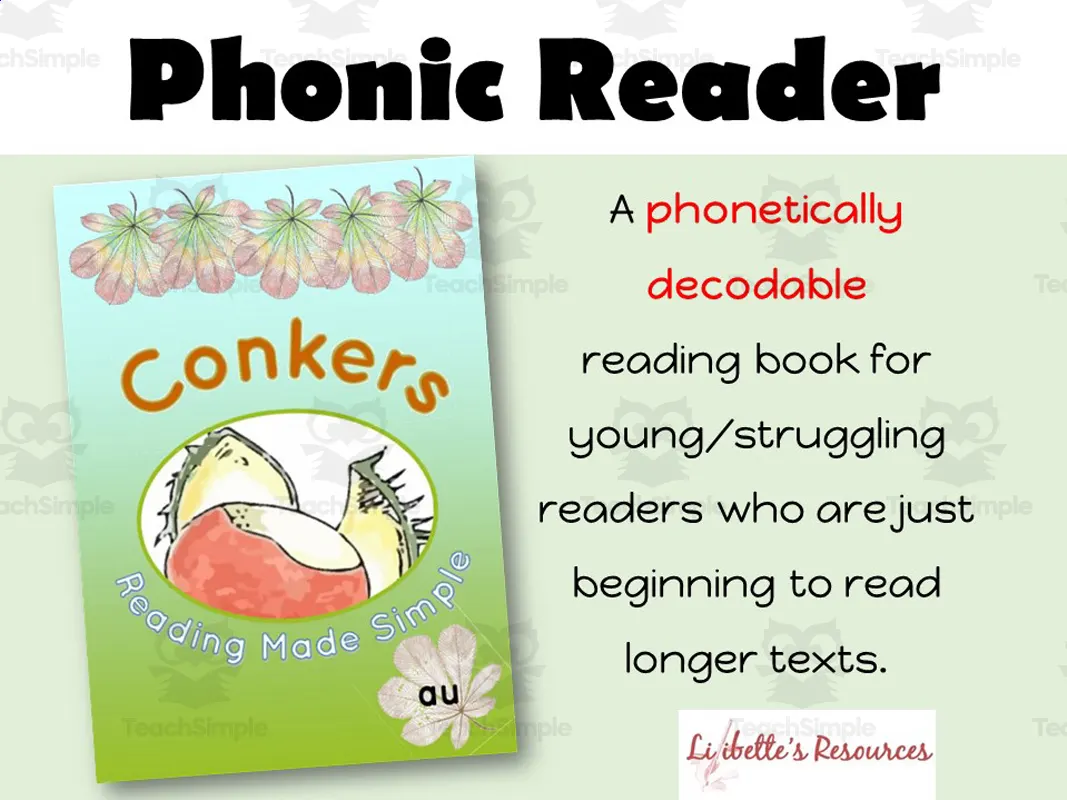 Conkers Phonetic Decodable Reader by Teach Simple