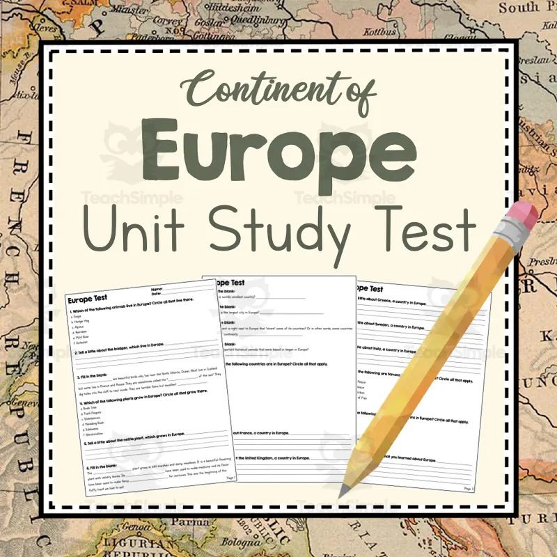 Continent of Europe | Unit Study Test | Geography Bundle by Teach Simple