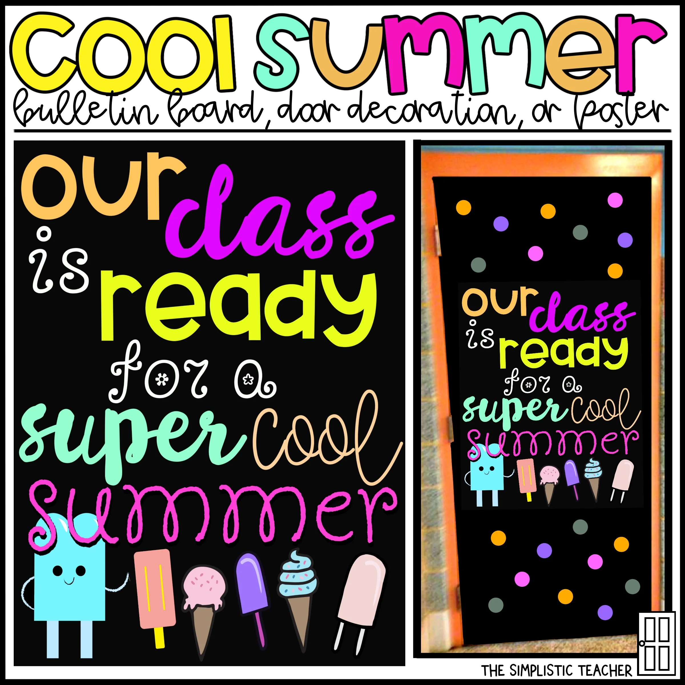 Cool Summer End of Year May-June Bulletin Board Kit, Door Decoration ...