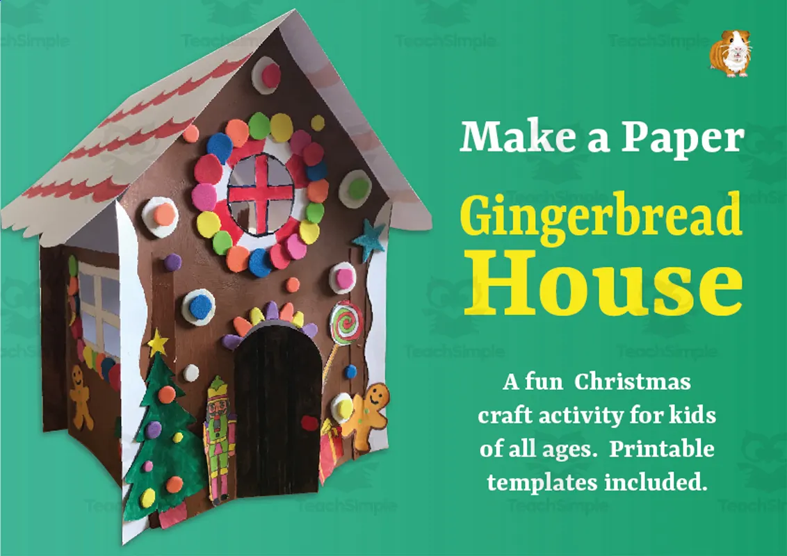 Craft Activity: Make A Paper Gingerbread House by Teach Simple