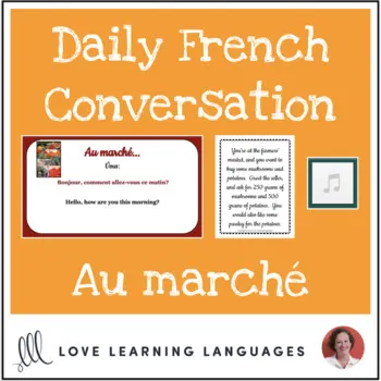 Daily French Conversations - Au marché - Intermediate Lesson Plan by ...