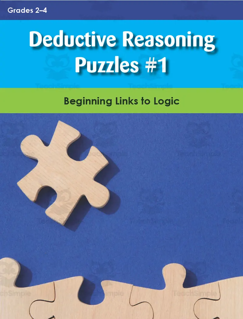 Deductive Reasoning Puzzles #1: Beginning Links to Logic by Teach Simple