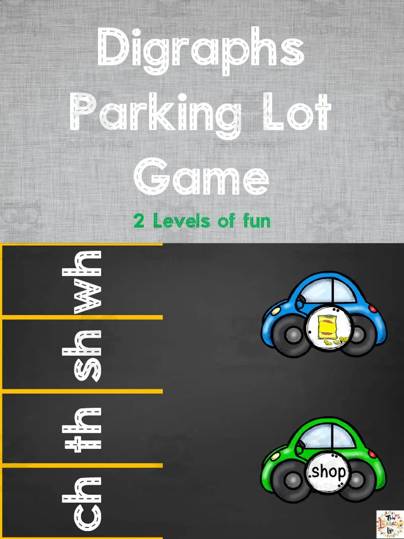 Digraphs Parking Lot Game by Teach Simple