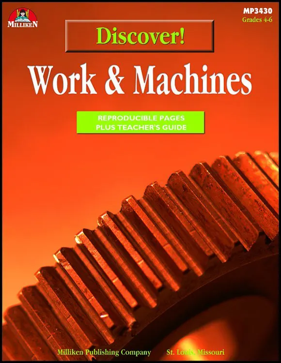 Discover! Work and Machines by Teach Simple