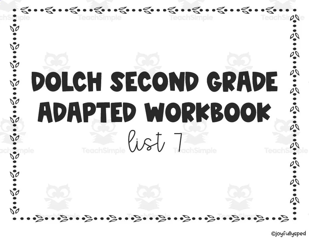 Dolch Adapted Workbook: Second Grade - List 7 by Teach Simple