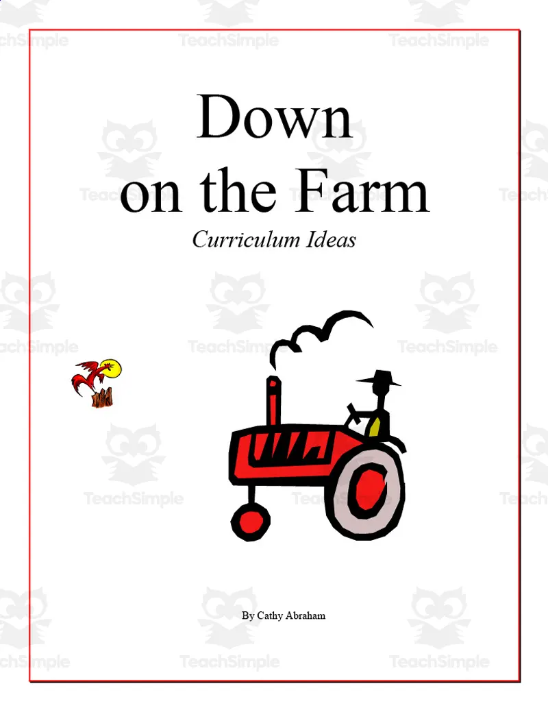 Down on the Farm Curriculum Pack by Teach Simple