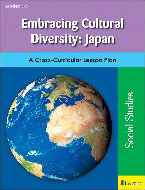Embracing Cultural Diversity: Japan: A Cross-Curricular Lesson Plan by ...