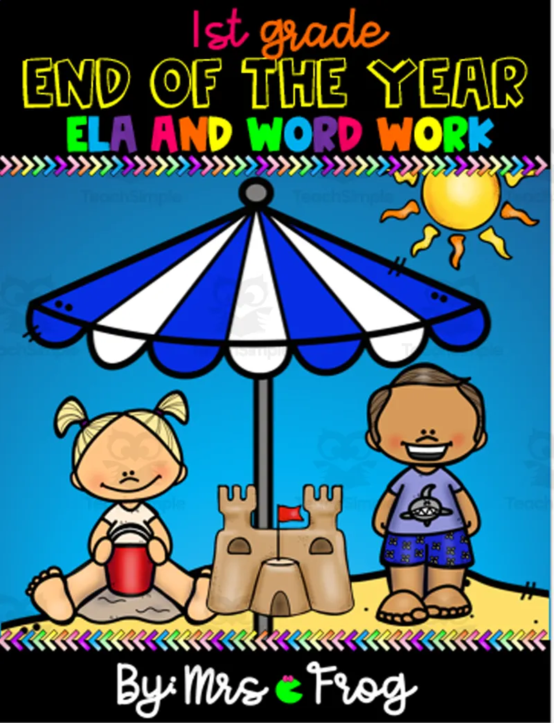 End of the Year First Grade ELA and Word Work Bundle by Teach Simple
