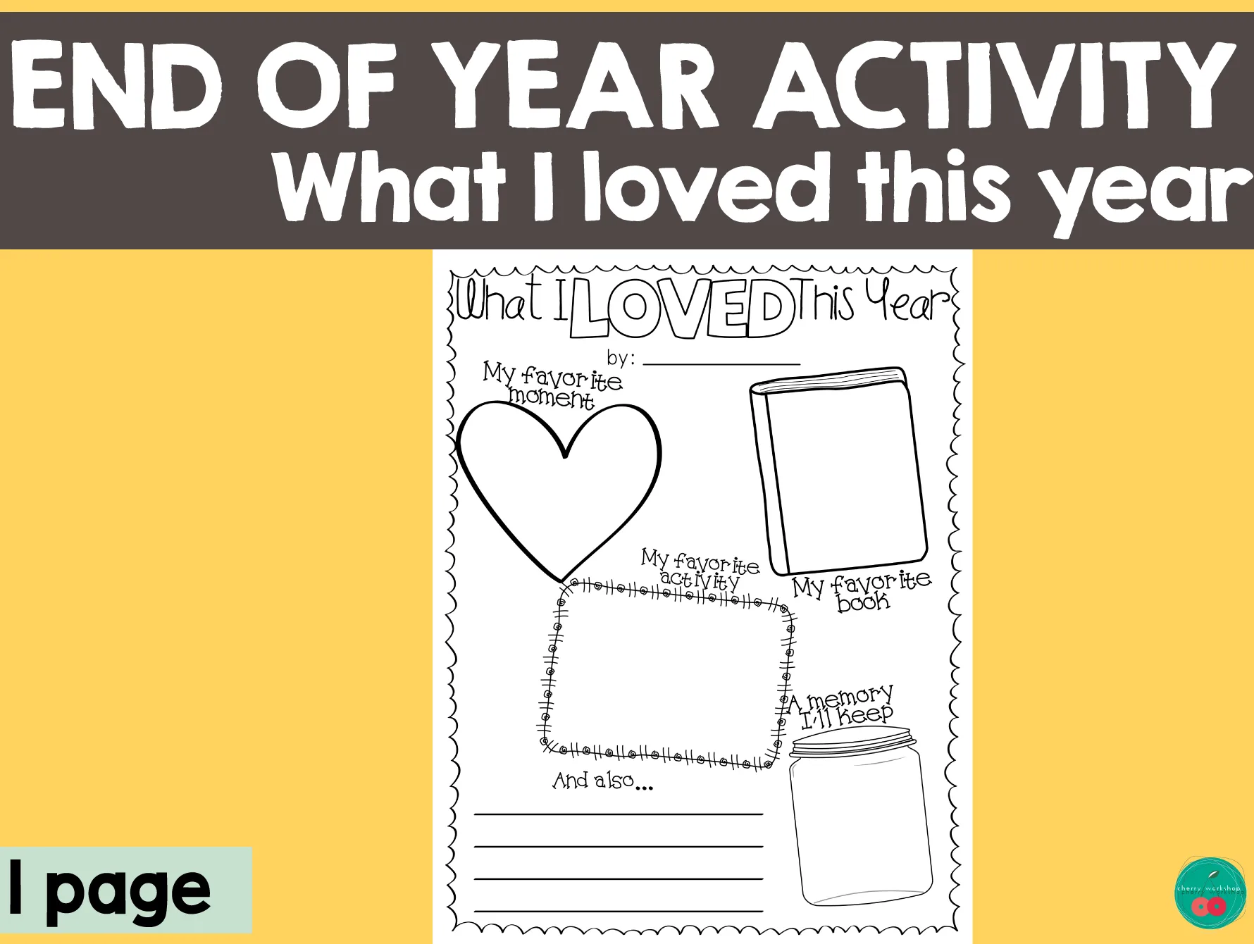 End Of Year - "What I Loved This Year" by Teach Simple
