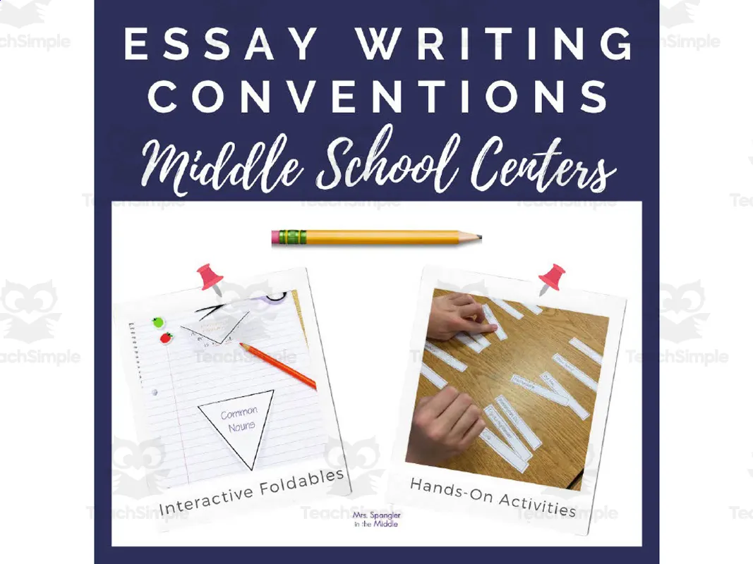Essay Writing Conventions | Interactive Centers for Middle School by ...