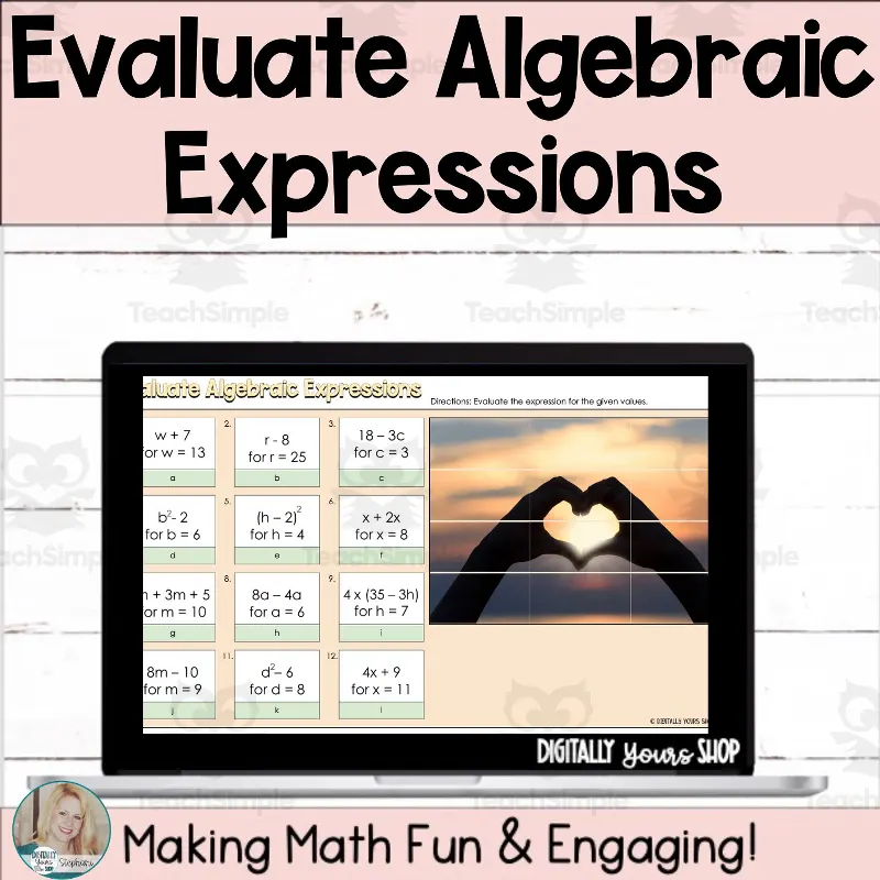 Evaluate Algebraic Expressions Self-Checking Digital Activity by Teach ...