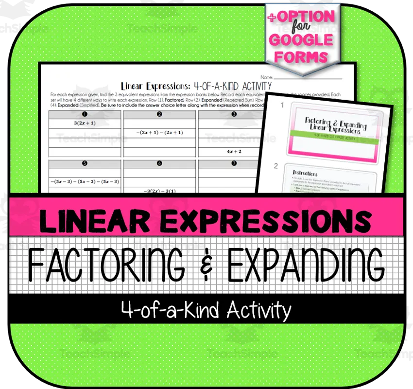 Factoring & Expanding Linear Expressions 4-of-a-KIND Activity by Teach ...