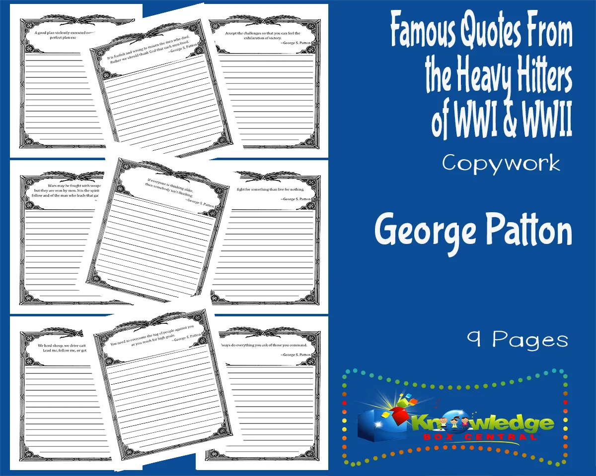 Famous Quotes From the Heavy Hitters of WWI & WWII: George Patton by ...
