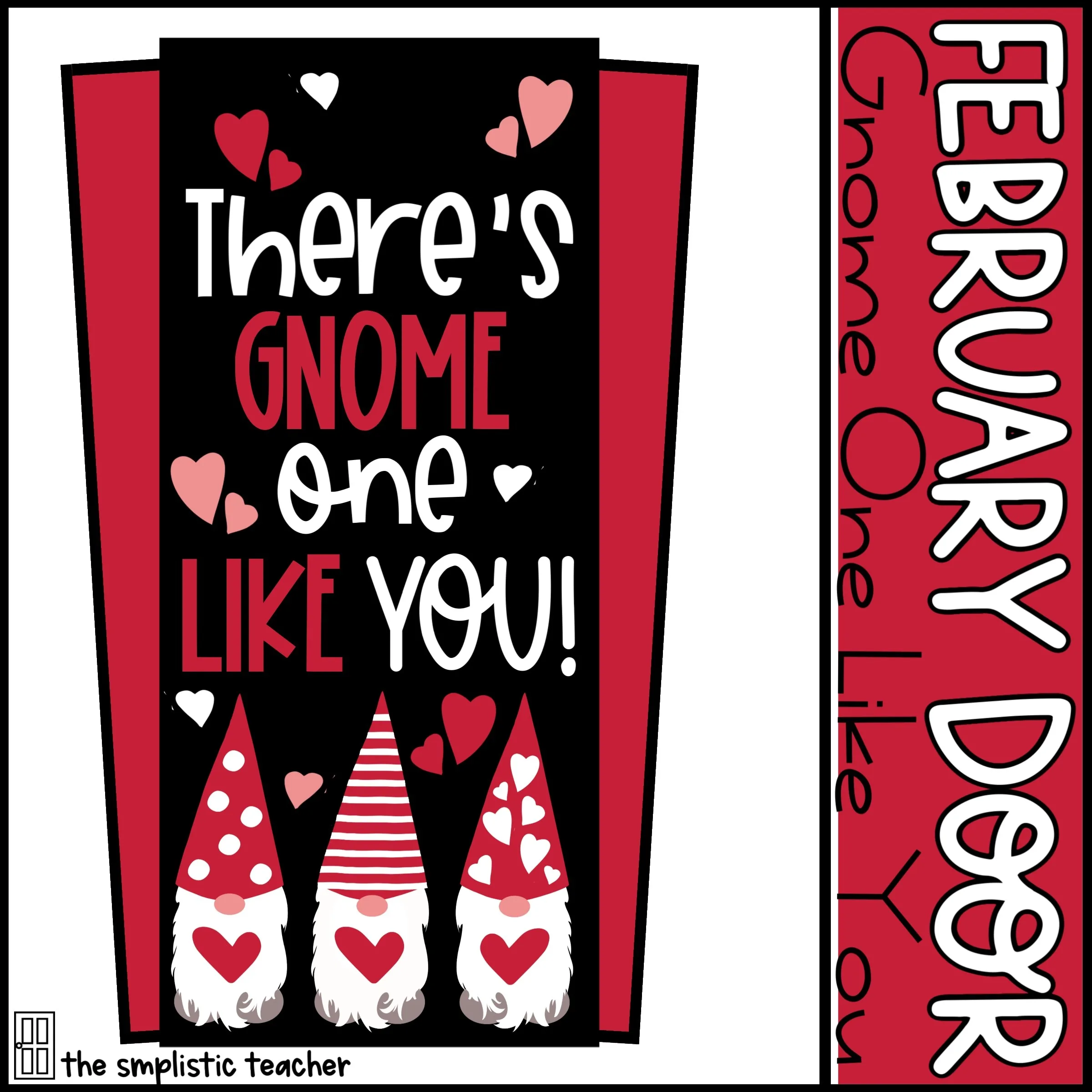 February Door Set: Gnome One Like You by Teach Simple