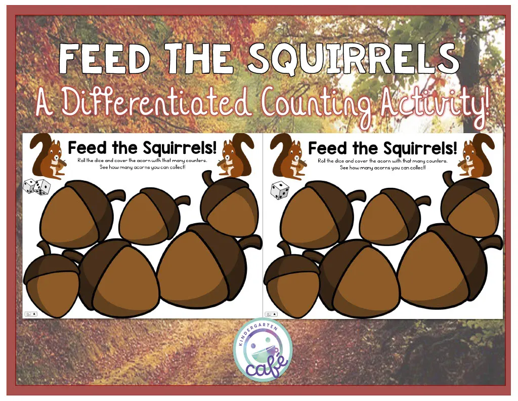 Feed the Squirrels | Differentiated Counting Activity | Math Dice Game ...