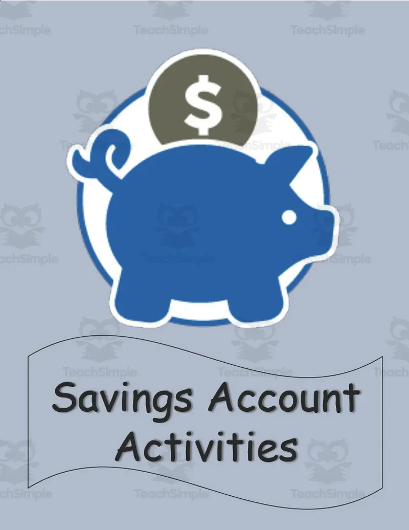 Financial Literacy: Savings Account Project by Teach Simple