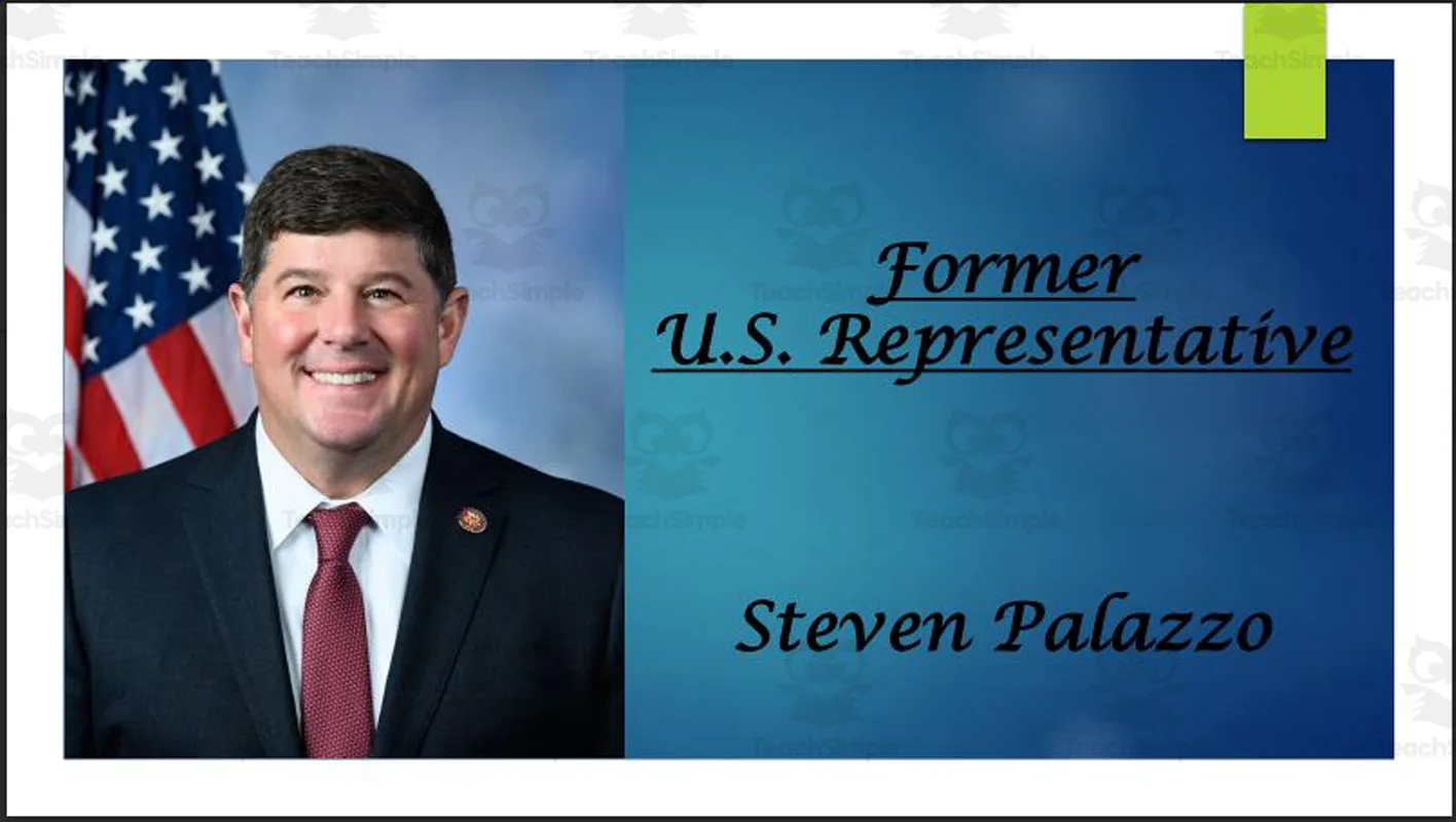 Former U.S. Representative Steven Palazzo (MS) BIO PPT by Teach Simple