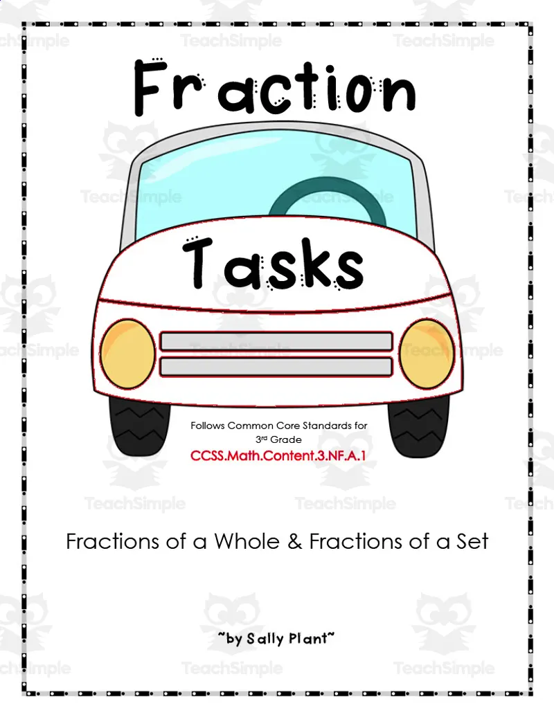 Fractions Task Packet by Teach Simple