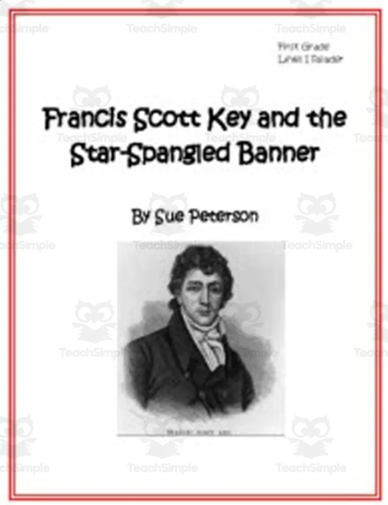 Francis Scott Key and the Star-Spangled Banner by Teach Simple