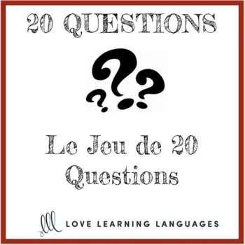French 20 questions games - Small group or whole class no prep ...