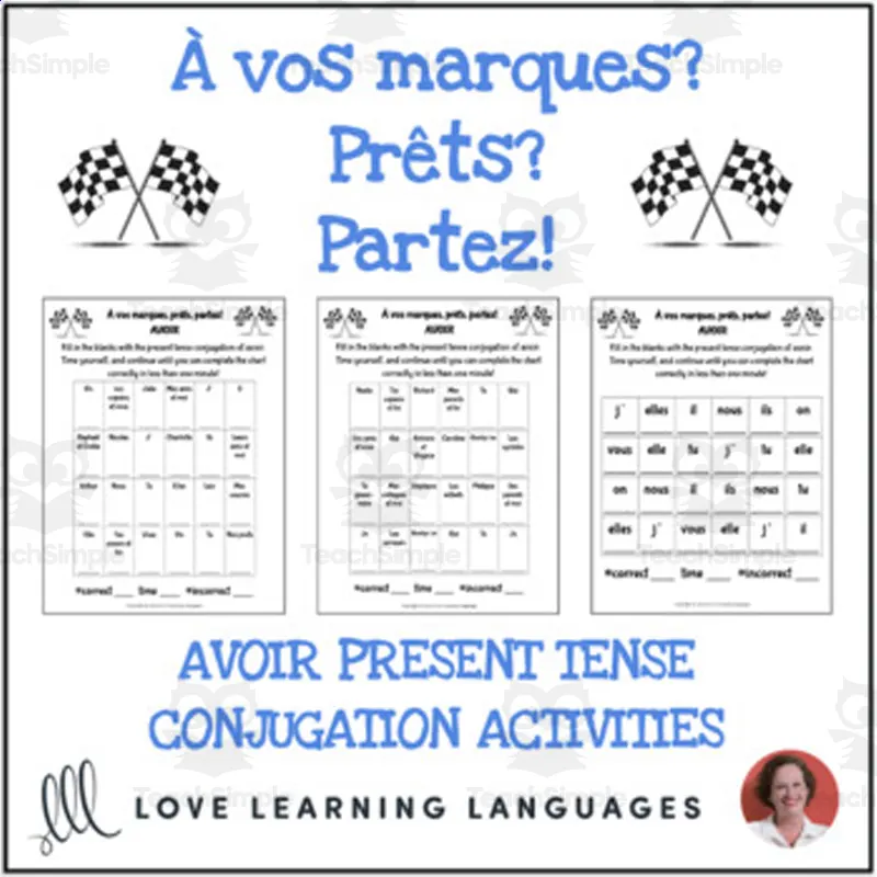 French: Conjugation Activities - AVOIR Present Tense by Teach Simple