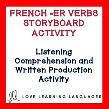 French: ER Verbs Storyboard Activity by Teach Simple
