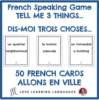 French game - Tell me 3 things - Dis-moi trois choses - ALLONS EN VILLE ...