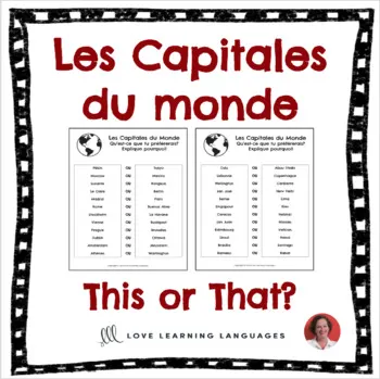 French Geography Theme - This or That Activity - Les Capitales du Monde ...