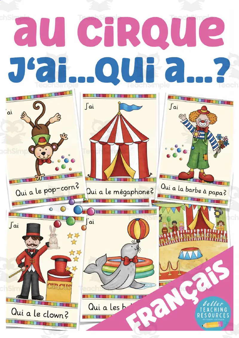 French: I have... Who Has? Game - At The Circus Vocabulary by Teach Simple