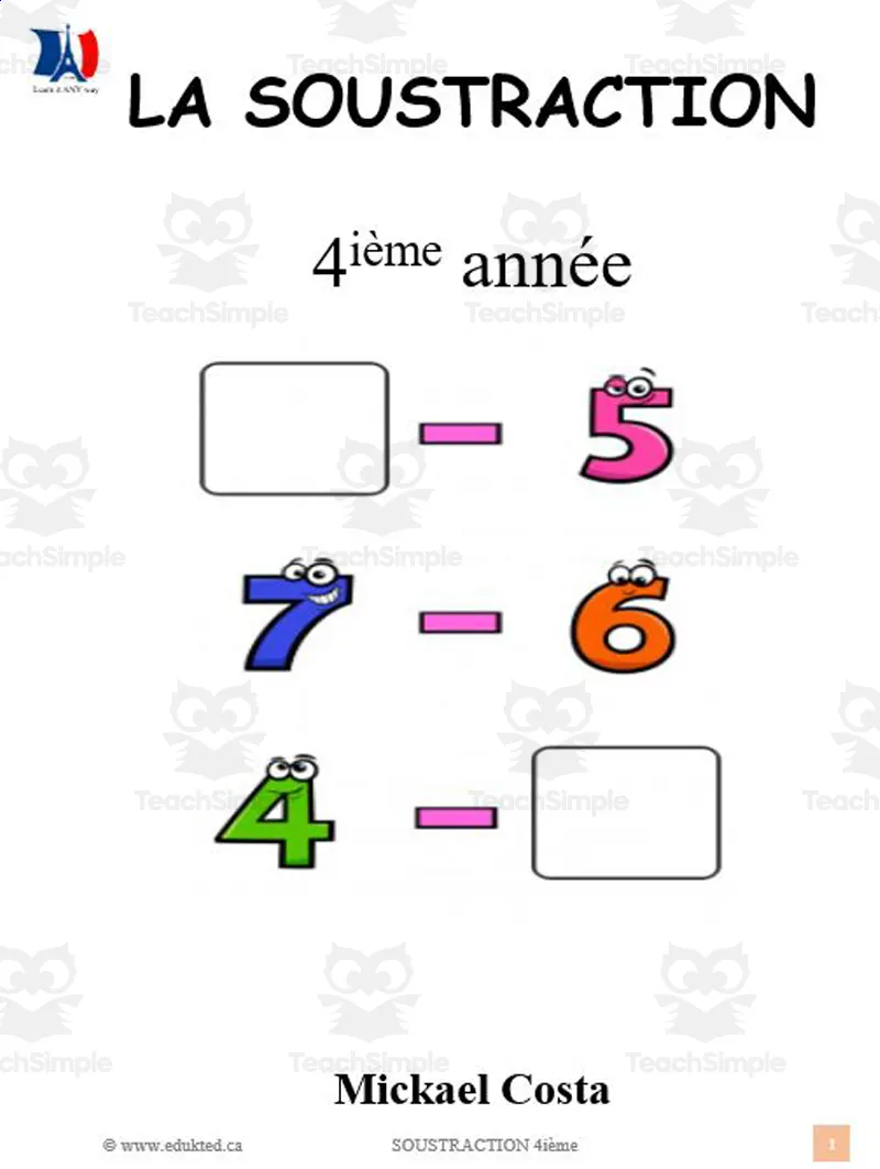 French: La soustraction grade 4 by Teach Simple