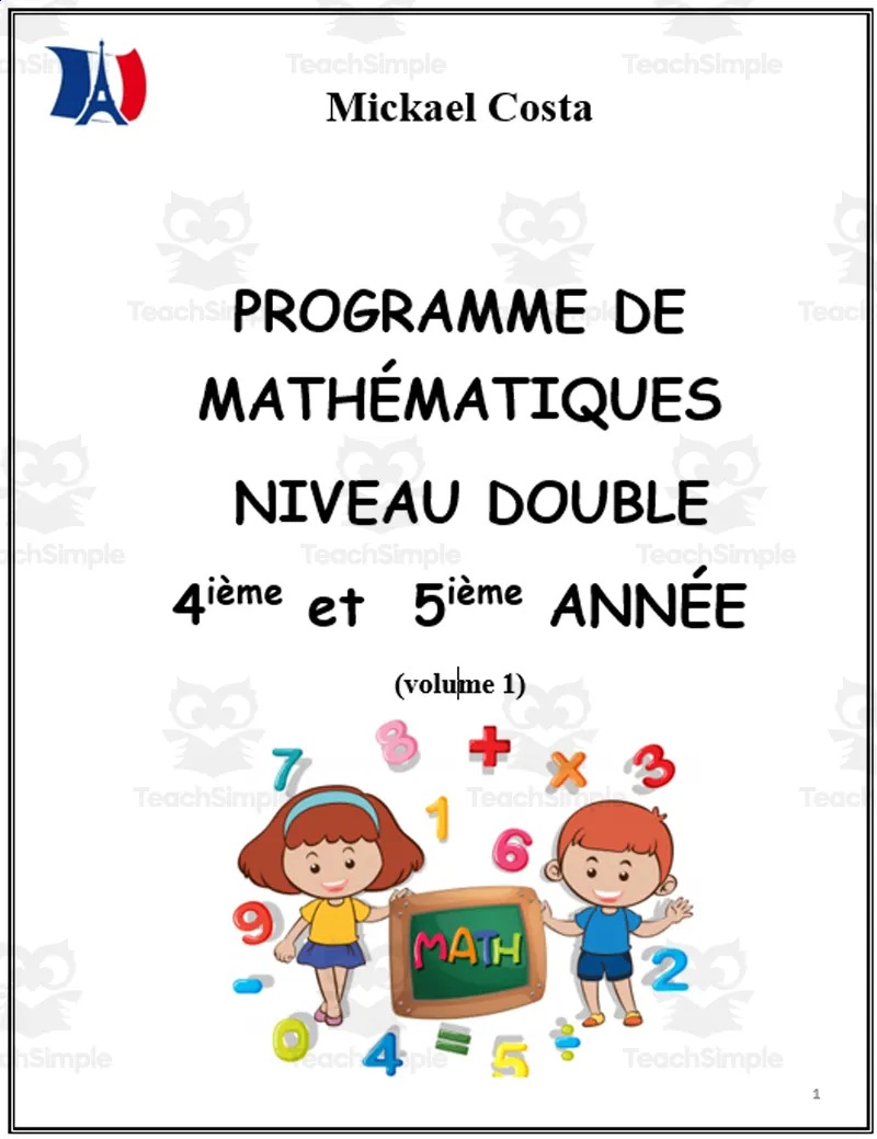 French: Programme de maths gr 4 and 5 by Teach Simple