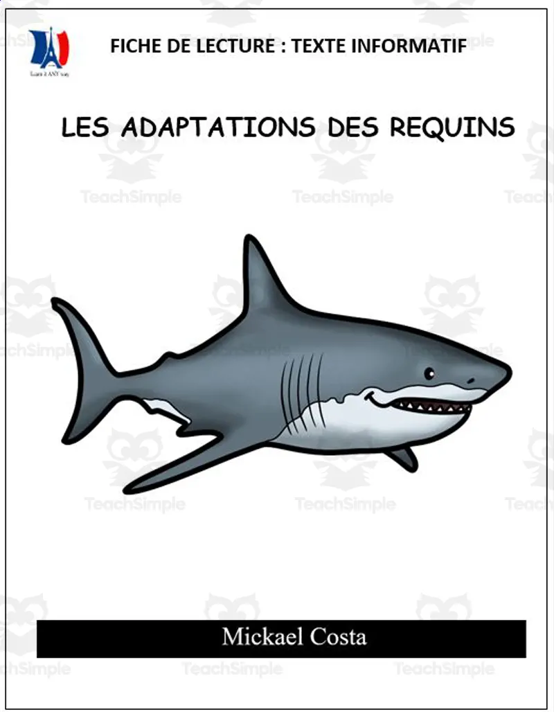 French: Reading comprehension worksheets: Les adaptations des requins ...