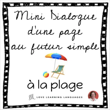 French skit about the beach - Mini-dialogue au futur simple - Distance ...
